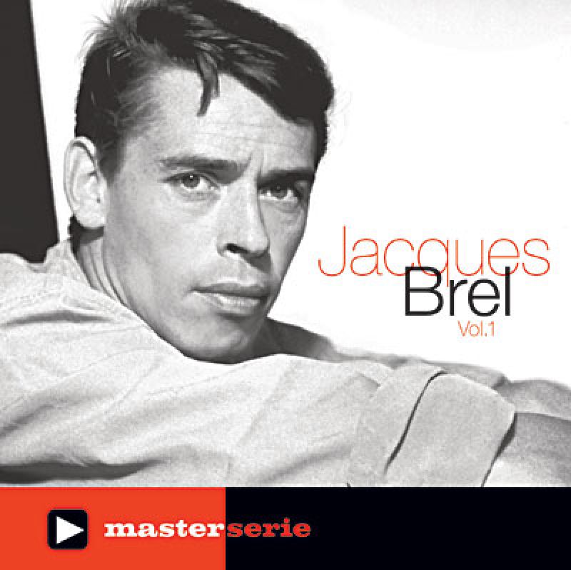 Jacques Brel - Master série vol. 1 [2009] - hitparade.ch